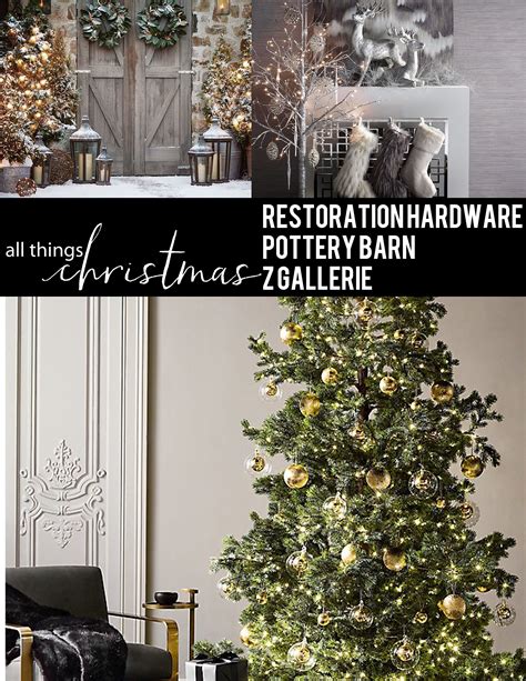 Restoration Hardware Christmas Trees 2019 Coleen Armstead