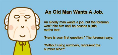 An Old Man Wants A Job