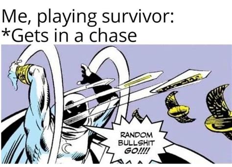 I Suck At Survivor R Deadbydaylight