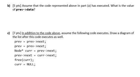 solved 4 [30 pts] assume that a linked list is made up of