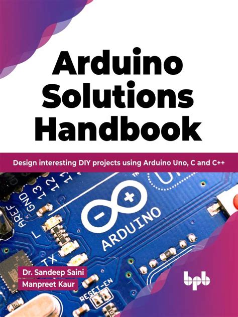 Bpb Publication Arduino Solutions Handbook Aggarwal Law House