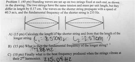 Solved Problem 1 40 Pts Standing Waves Are Set Up On Two Strings