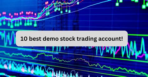 Free 10 Best Demo Stock Trading Account