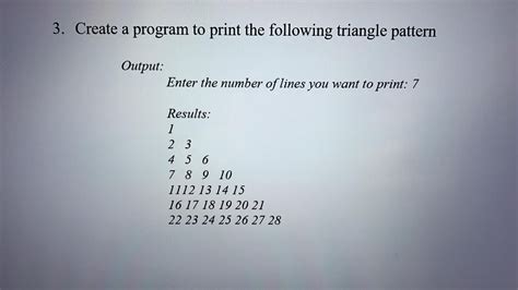 Solved Create A Program To Print The Following Triangle Chegg