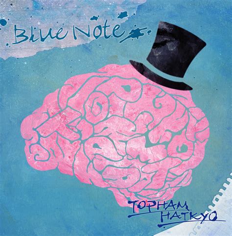 お知らせ】 トップハムハット狂初ソロアルバム 「blue Note」」tophamhat Kyo トップハムハット狂のイラスト