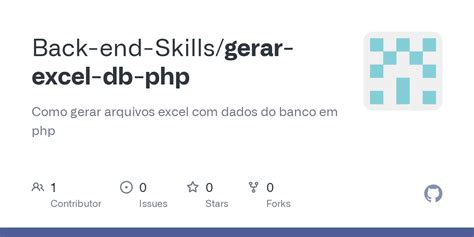 Github Back End Skillsgerar Excel Db Php Como Gerar Arquivos Excel
