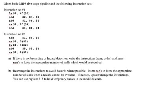 Given Basic Mips Five Stage Pipeline And The