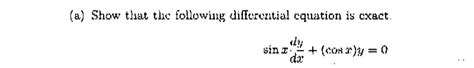 Solved A Show That The Following Differential Equation Is Chegg Com