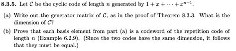Solved Let C Be The Cyclic Code Of Length N Generated Chegg