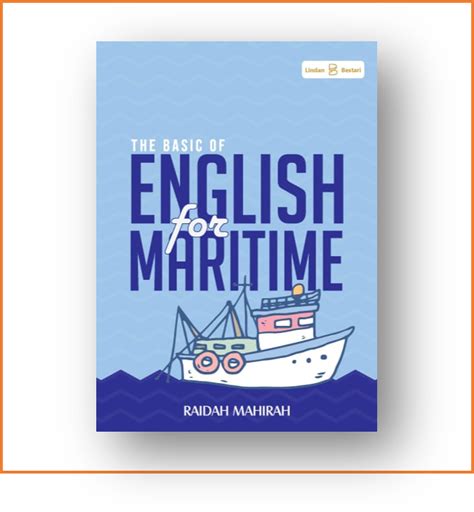 The Basic Of English For Maritime Penerbit Lindan Bestari