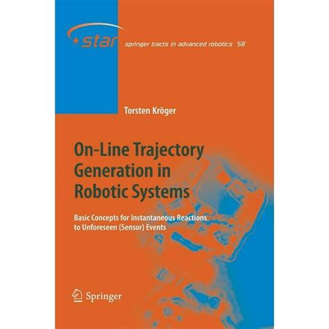 Springer Tracts In Advanced Robotics On Line Trajectory Generation In