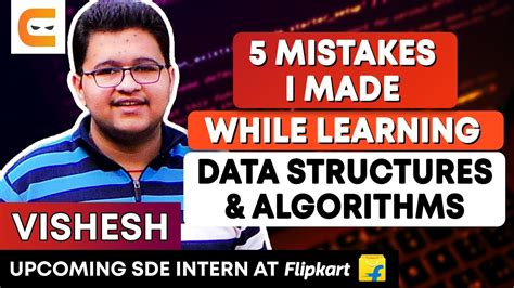 5 Mistakes I Made While Learning Data Structures And Algorithms Mistakes To Avoid Coding