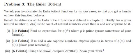 Solved Problem The Euler Totient We Ask You To Calculate Chegg
