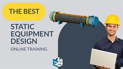 The Best Static Equipment Design Training Asme Sec Viii Express Engineering Solutions