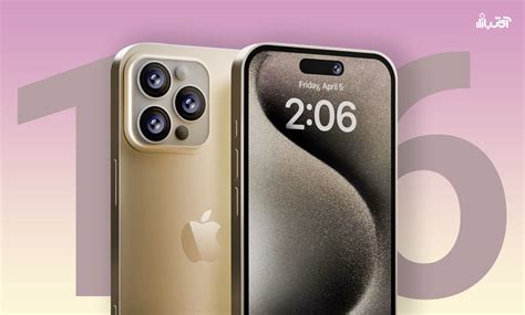 هر آن چه که از آیفون 16 باید بدانید آی تی مگ