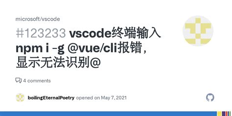 Vscode终端输入npm I G Vuecli报错，显示无法识别 · Issue 123233 · Microsoft