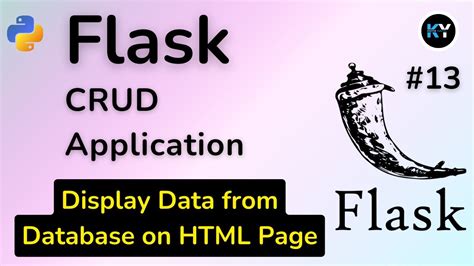 Flask Crud Application Display Data From Database On Html Page In Hindi Kritim Yantra Youtube
