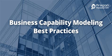 Business Capability Modeling Best Practices