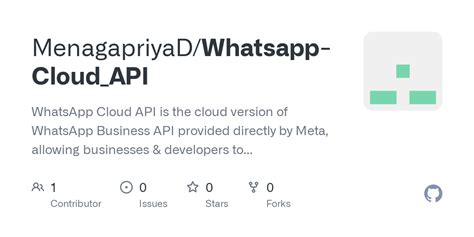 Github Menagapriyadwhatsapp Cloudapi Whatsapp Cloud Api Is The Cloud Version Of Whatsapp