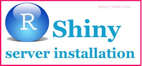 Howto Install R Shiny Server In Centos 7rhel 7 Guide Arkit
