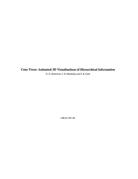 Pdf Cone Trees Animated 3d Visualizations Of Hierarchical Information