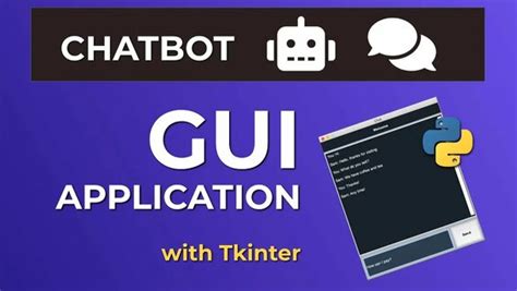 Create A Chatbot Gui Application With Tkinter Python Tutorial Erofound