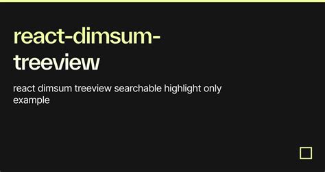 React Dimsum Treeview Codesandbox