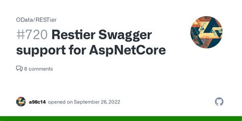 Restier Swagger Support For Aspnetcore · Issue 720 · Odatarestier · Github