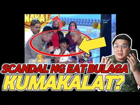 SCANDAL NG EAT BULAGA KUMAKALAT YouTube