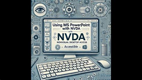 Using Ms Powerpoint With Nvda Part 1 Youtube