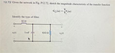 Solved 12 72 Given The Network In Fig P12 72 Sketch The