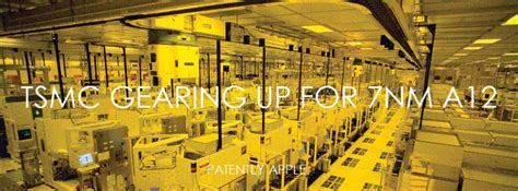 TSMC Is Confident In Their Superior Nm Chips Being Ready For The IPhone Patently Apple