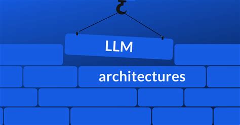 Best Practices For LLM Architecture Blog Superwise AI