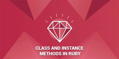 Instance Vs Class Method In Ruby ️ Dev Community