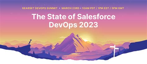 Live Summit The State Of Salesforce Devops 2023 Gearset