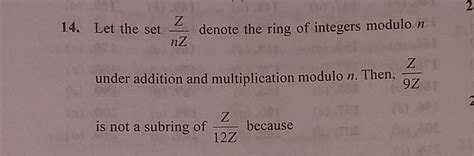Solved 2 14 Let The Set Z Denote The Ring Of Integers