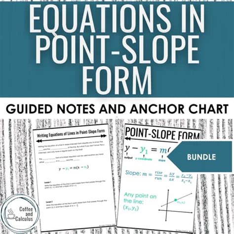 Point Slope Form Guided Notes And Anchor Chart Bundle By Coffee And Calculus