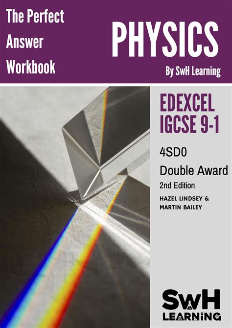 The Perfect Answer Workbook Including Answers Edexcel Igcse Physics 9 1 Double Award Swh