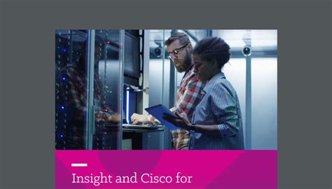 Insight And Cisco For Modern Infrastructure Insight