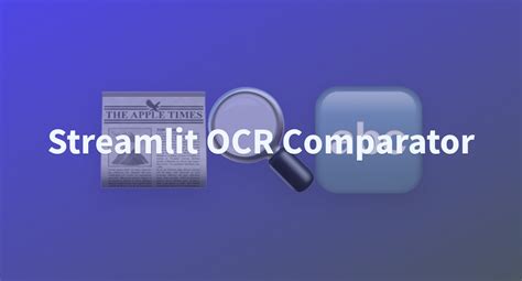 Streamlit Ocr Comparator A Hugging Face Space By Loren