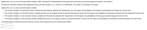 Solved Explain Why X Is Or Is Not A Binomial Random