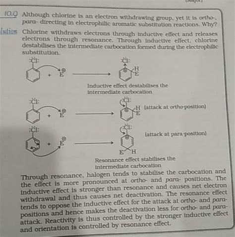 100 Athough Chlorine Is An Electron Withdrawing Group Yet It Is Ortho