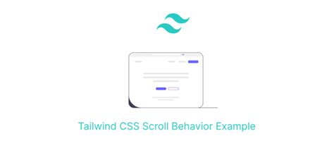 Tailwind Css Scroll Behavior Example Dev Community