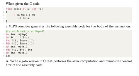 Solved When Given The C Code I Void Cond Int A Int P 2 Chegg