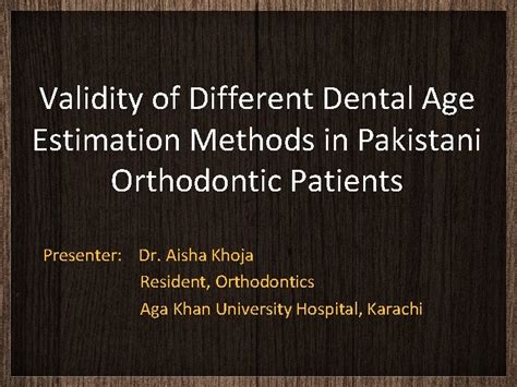 Validity Of Different Dental Age Estimation Methods In