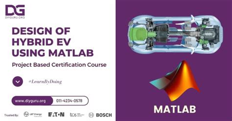 Design Of Hybrid Ev Using Matlab Project Based Diyguru