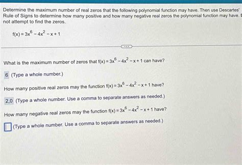 solved determine the maximum number of real zeros that the following