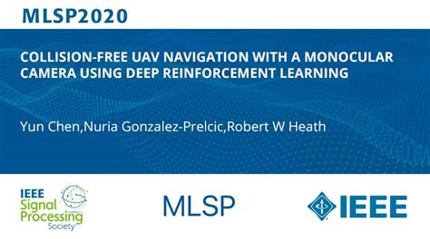Collision Free Uav Navigation With A Monocular Camera Using Deep Reinforcement Learning Ieeetv