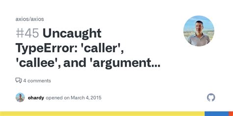 Uncaught Typeerror Caller Callee And Arguments Properties May Not Be Accessed On Strict