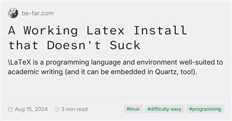 A Working Latex Install That Doesn T Suck